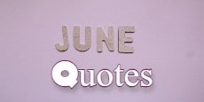 30 June Quotes, Ignite Your Summer Spirit