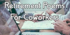 7 Retirement Poems For Coworkers